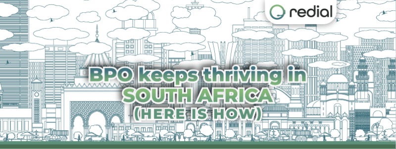 BPO in South Africa keeps thriving, here is how - Redial BPO